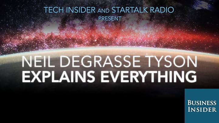 Watch Neil deGrasse Tyson Explains Everything | Prime Video