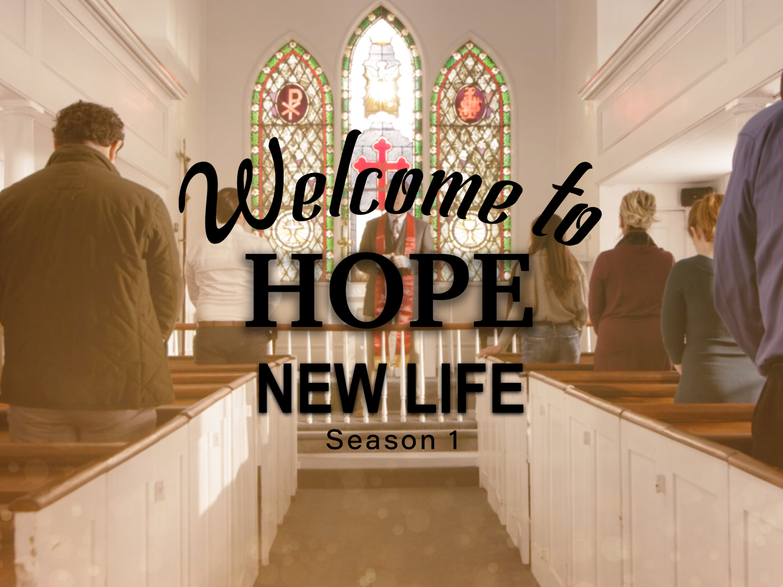 Prime Video: Welcome To Hope: New Life - Season 1