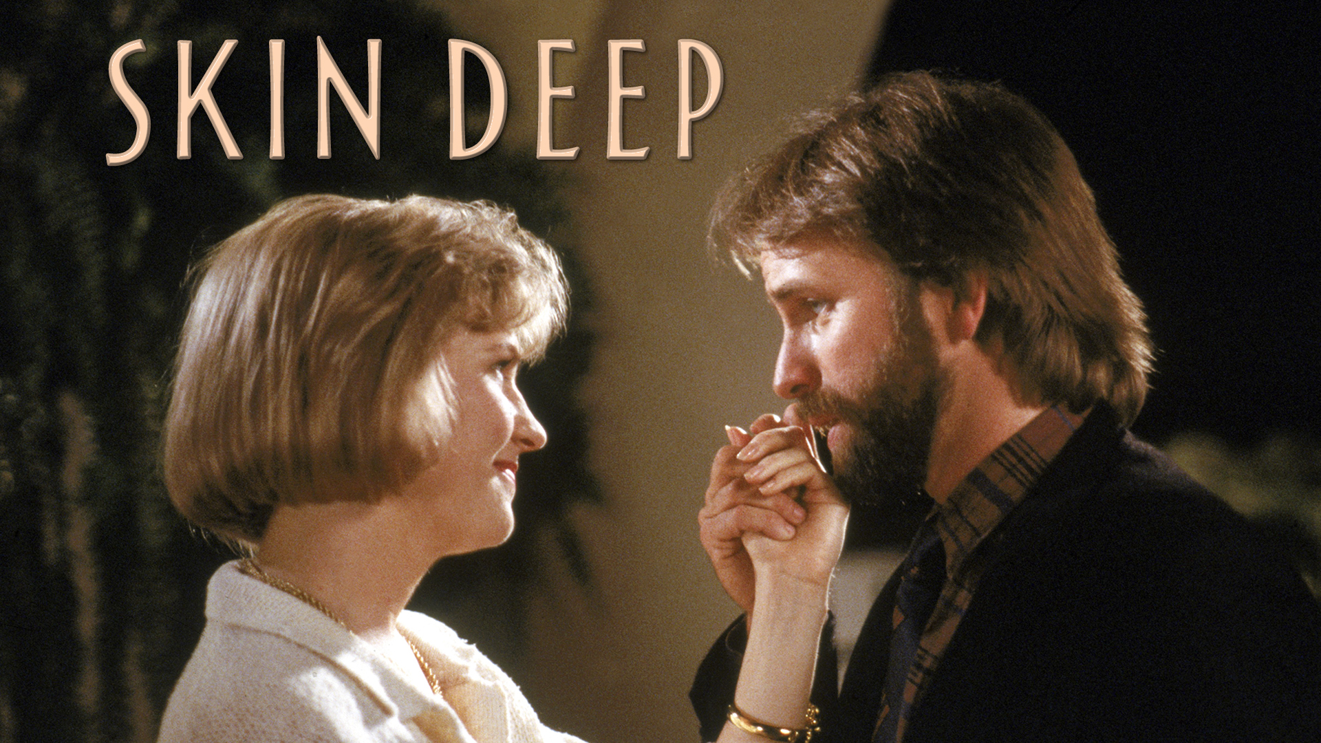Watch Skin Deep | Prime Video