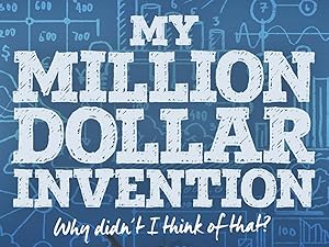 Prime Video: My Million Dollar Invention - Season 1