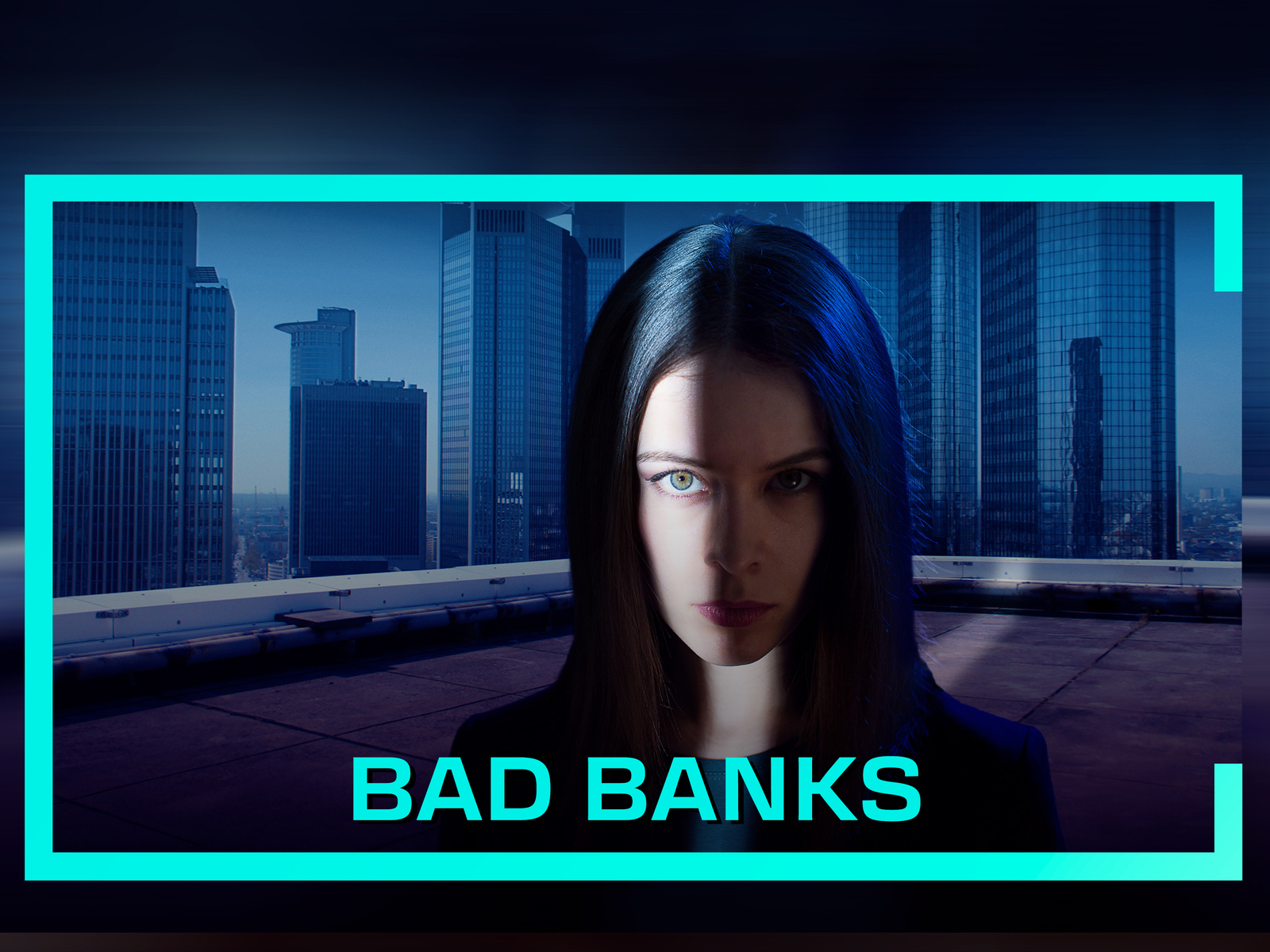 Prime Video: Bad Banks