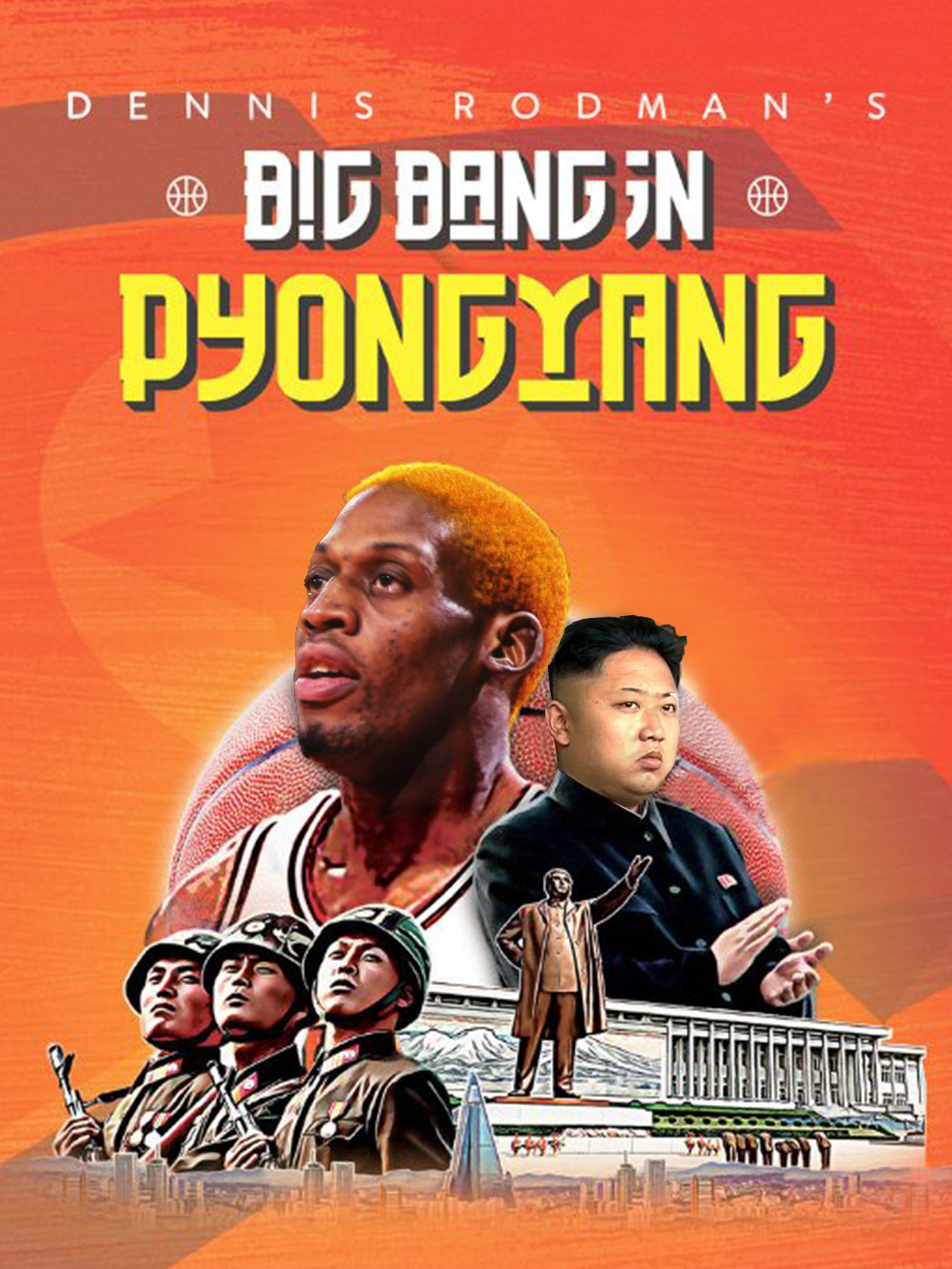 Prime Video: Dennis Rodman's Big Bang in Pyongyang