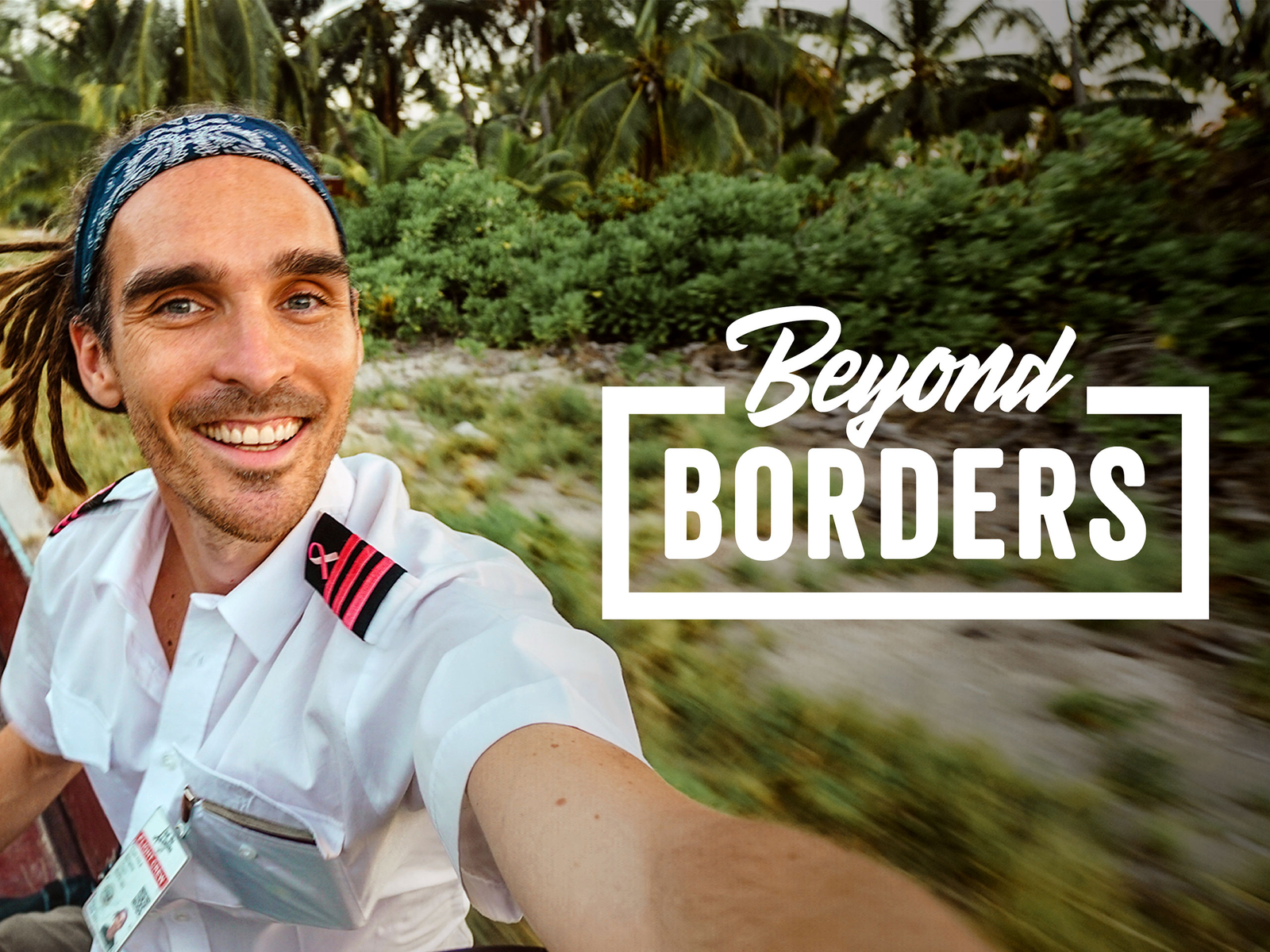 Prime Video: Beyond Borders - Season 1
