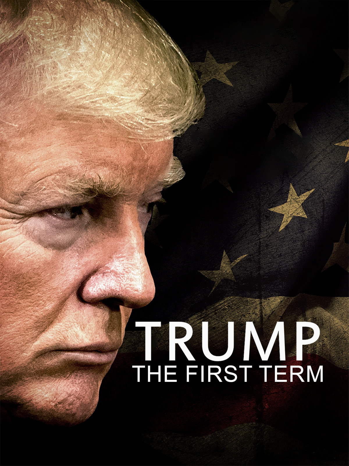 Prime Video: Trump: The First Term