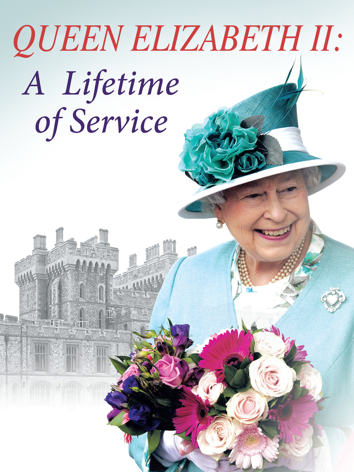 Prime Video: Queen Elizabeth: A Lifetime of Service