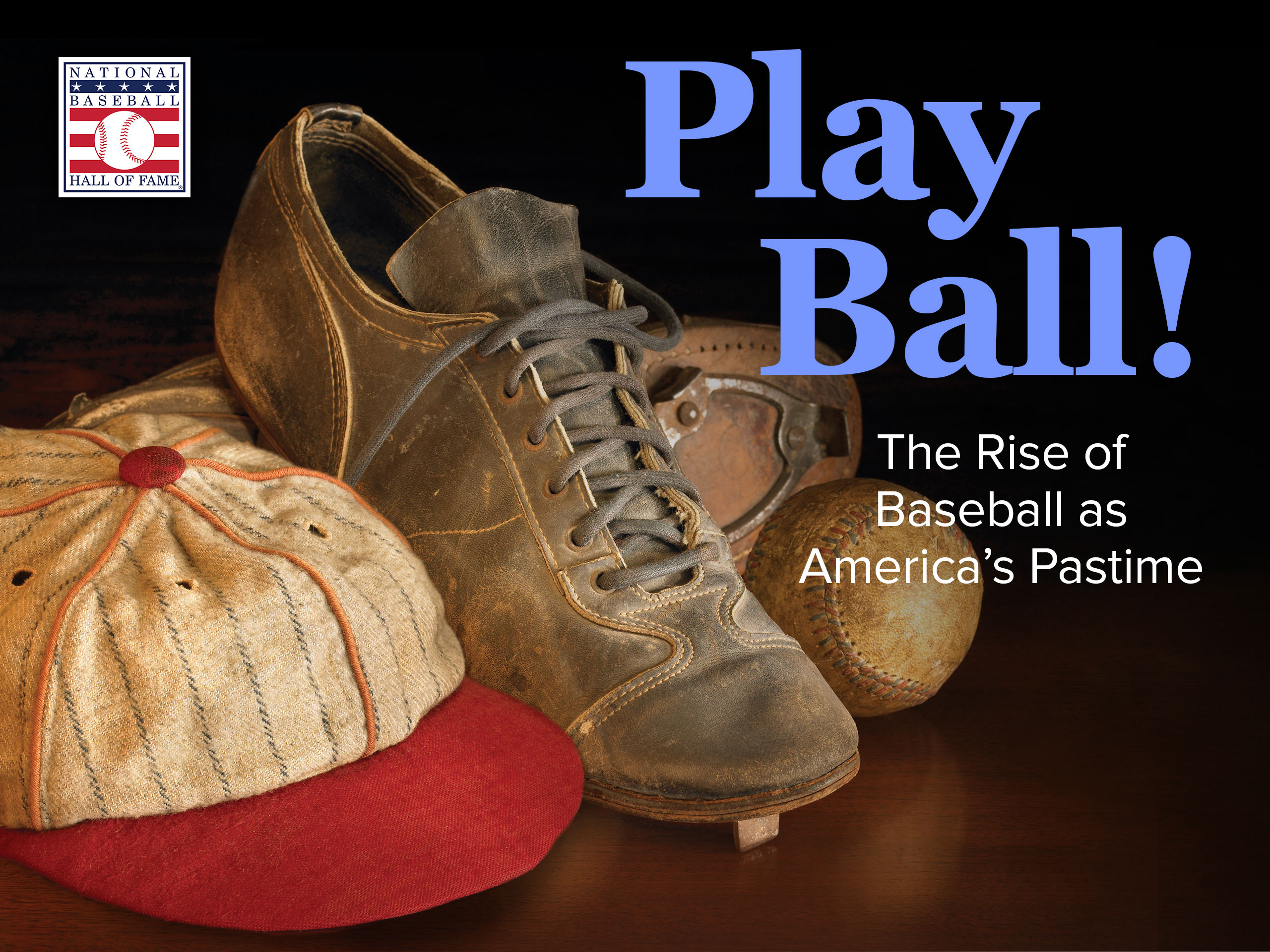 Prime Video: Play Ball! The Rise of Baseball as America’s Pastime