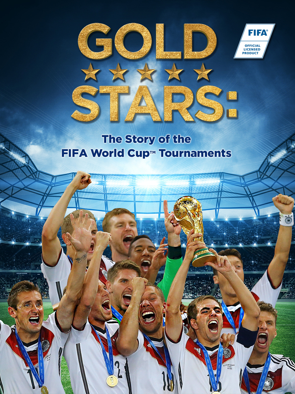 Prime Video: Gold Stars 1x180: The Story of The FIFA World Cup Tournaments