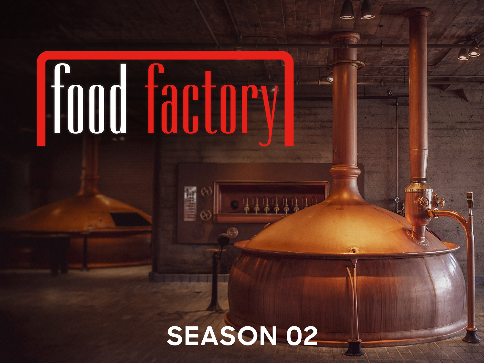 Prime Video: Food Factory - Season 2