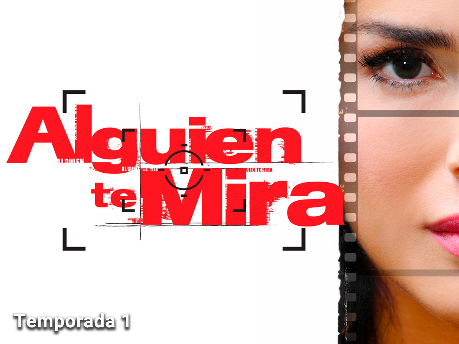 Prime Video: Alguien te Mira season-1