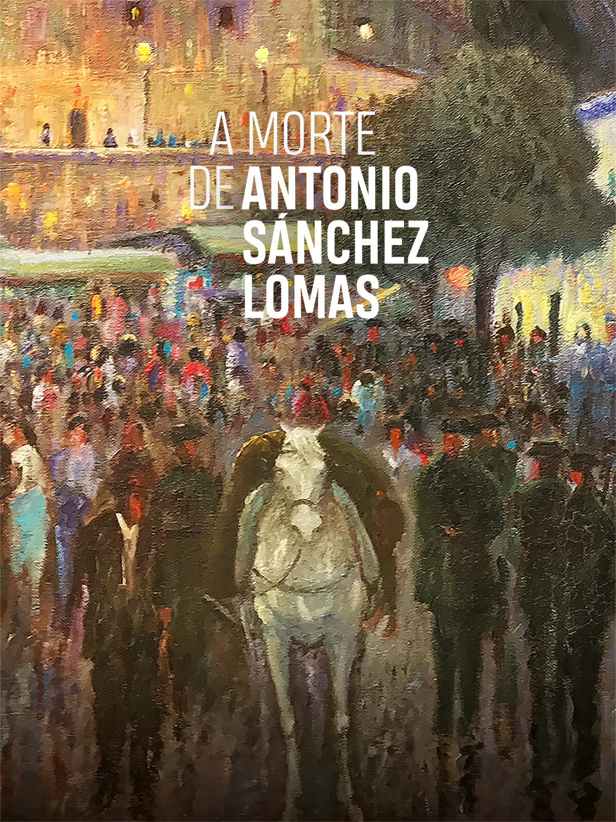 Prime Video: A Morte de Antonio Sánchez Lomas