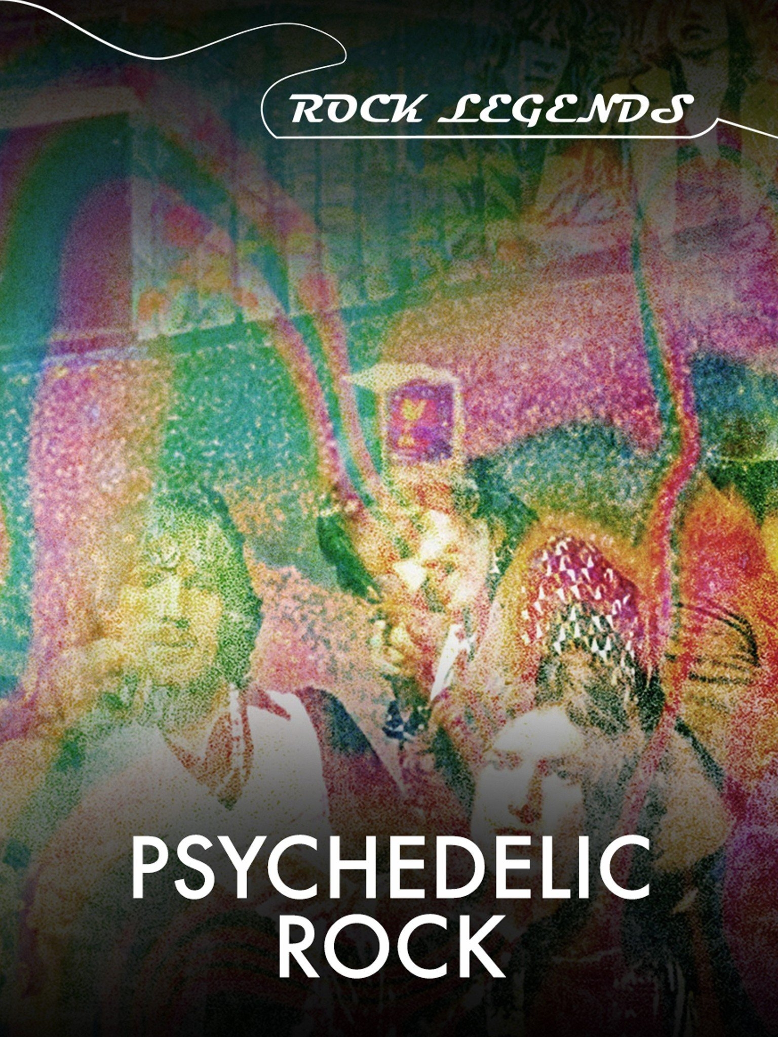 Prime Video: Psychedelic Rock - Rock Legends