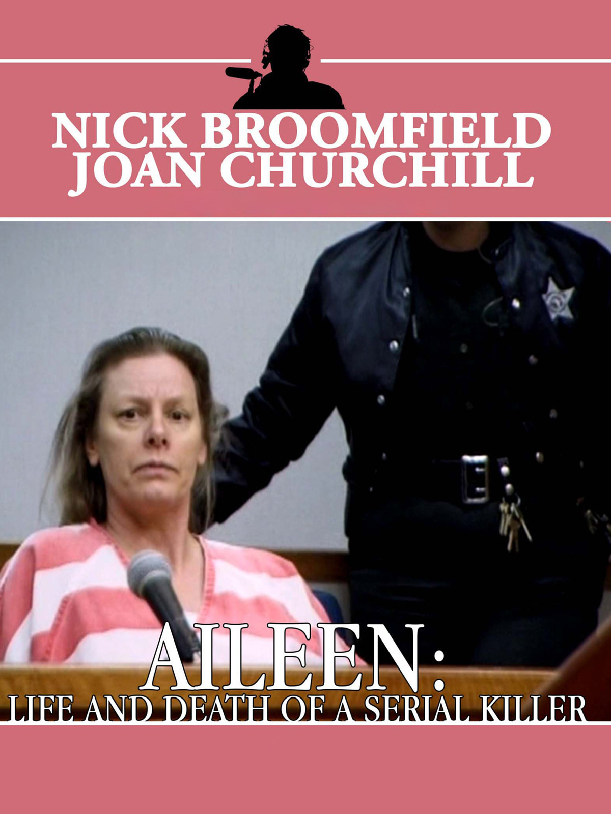 Prime Video: Aileen: Life and Death of a Serial Killer