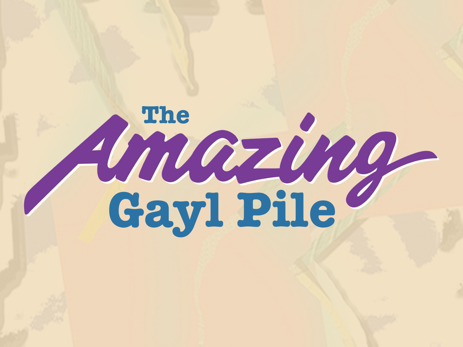 Prime Video: The Amazing Gayl Pile - Season 3