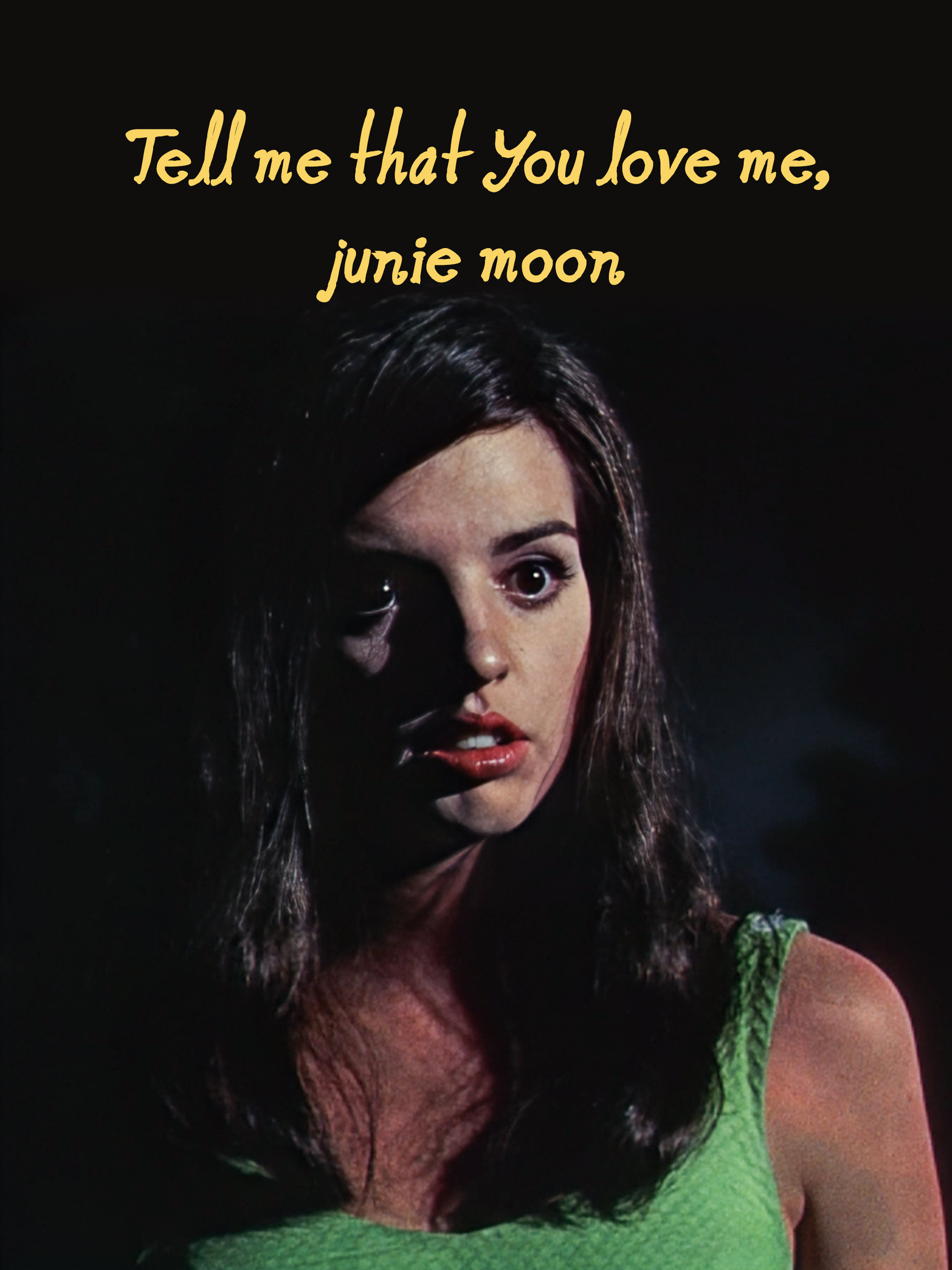 Prime Video: Tell Me That You Love Me, Junie Moon