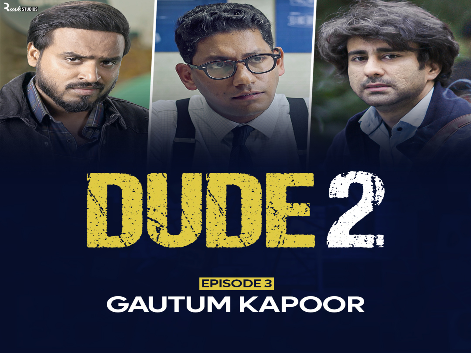 Prime Video: Dude - Season 2