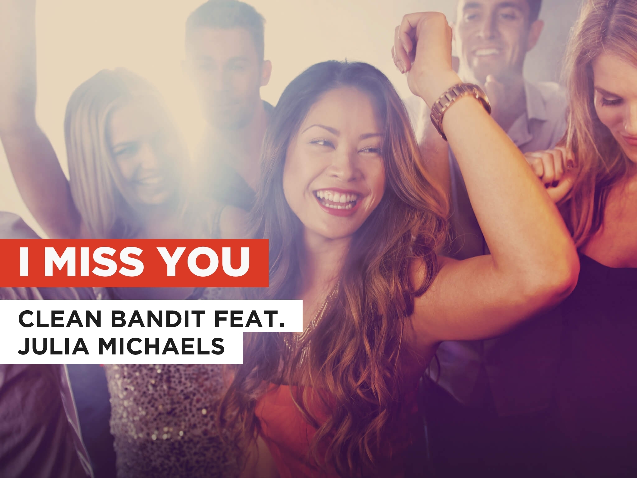 Prime Video: I Miss You in the Style of Clean Bandit feat. Julia Michaels
