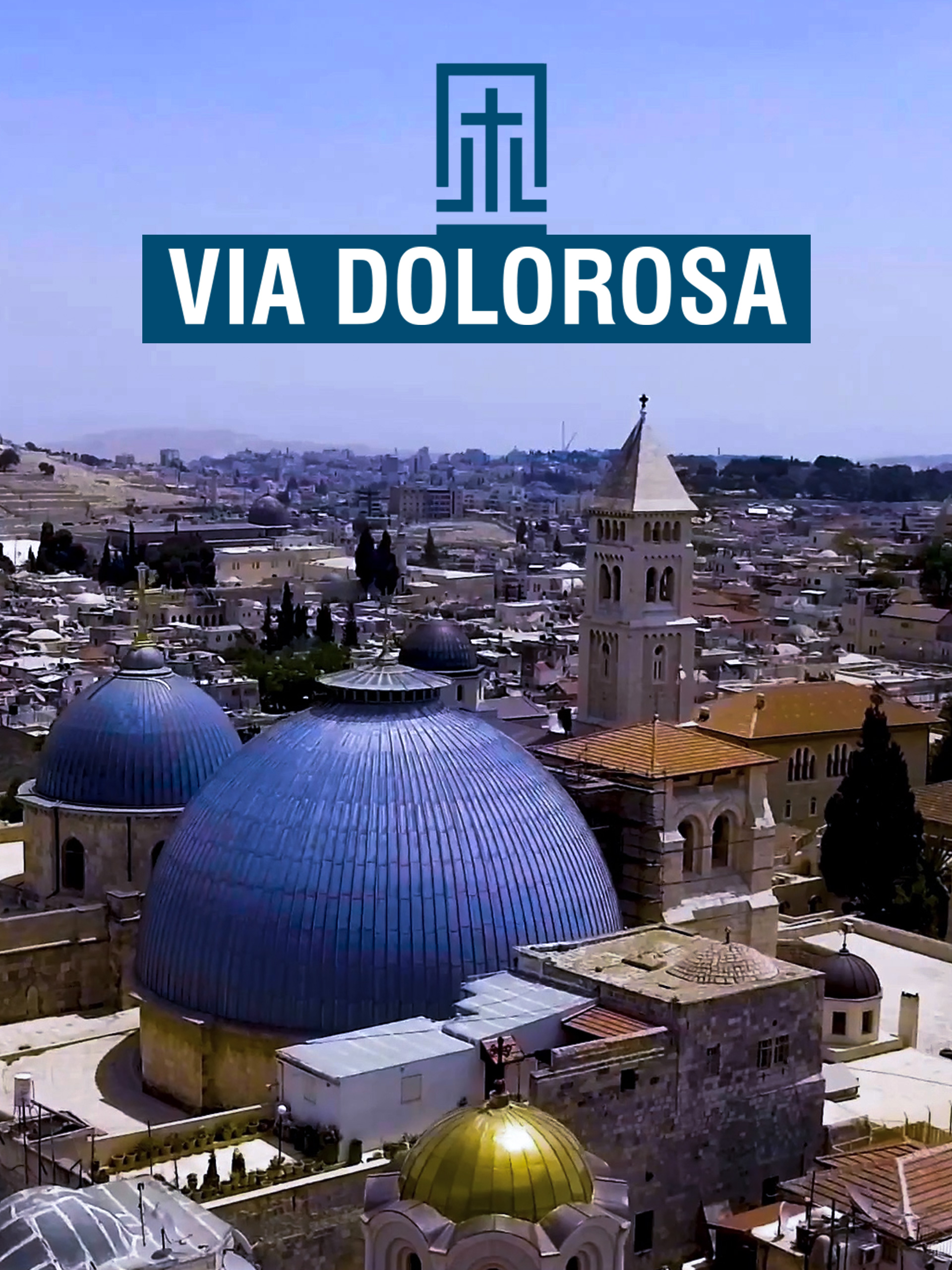 Prime Video: Via Dolorosa