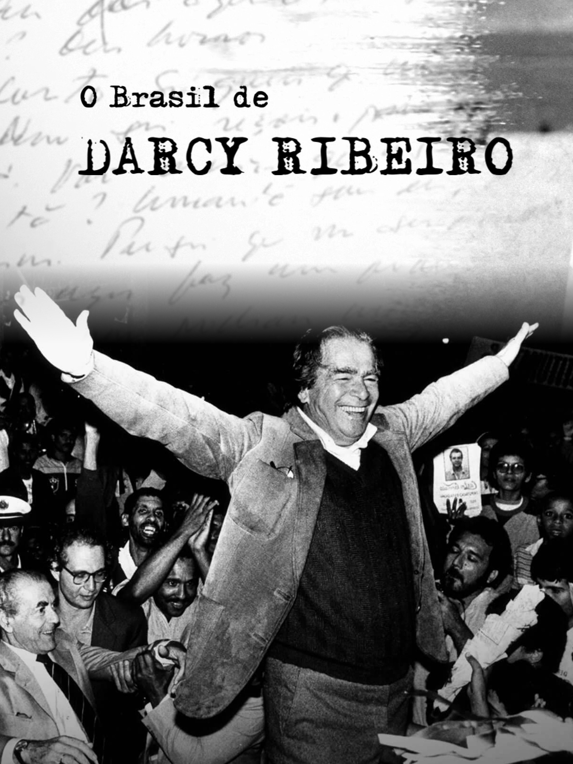 Prime Video: O Brasil de Darcy Ribeiro