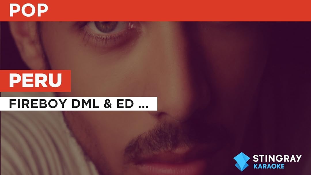 Prime Video: Peru in the Style of Fireboy DML & Ed Sheeran