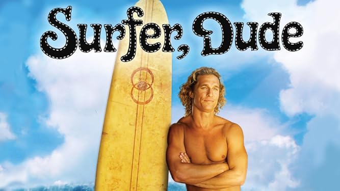 Matthew Mcconaughey Surfer Dude Poster