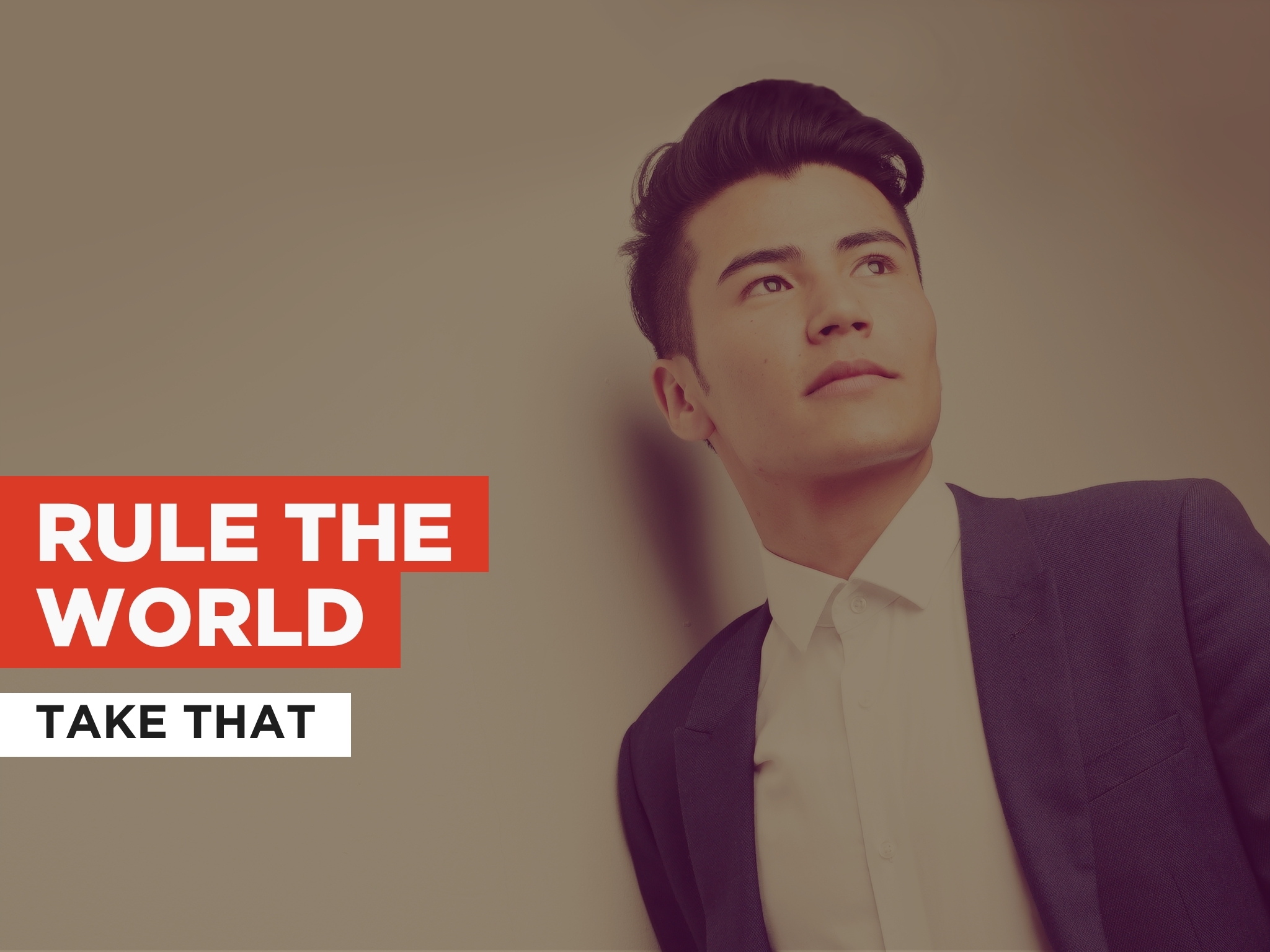 Prime Video: Rule The World in the Style of Take That