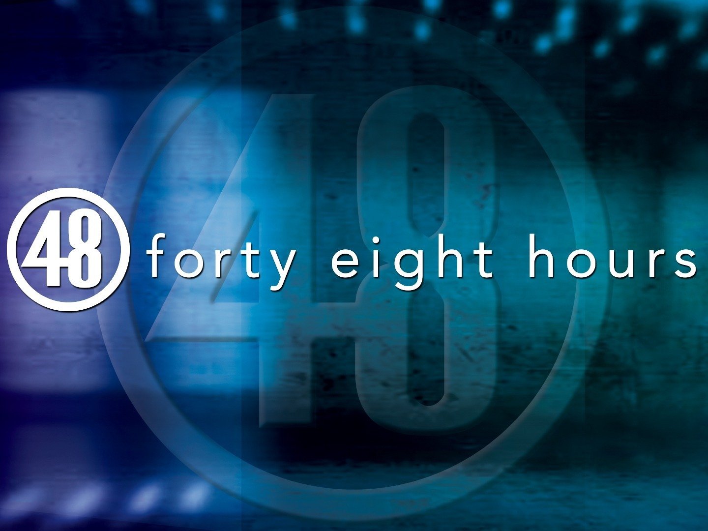 Prime Video: 48 Hours