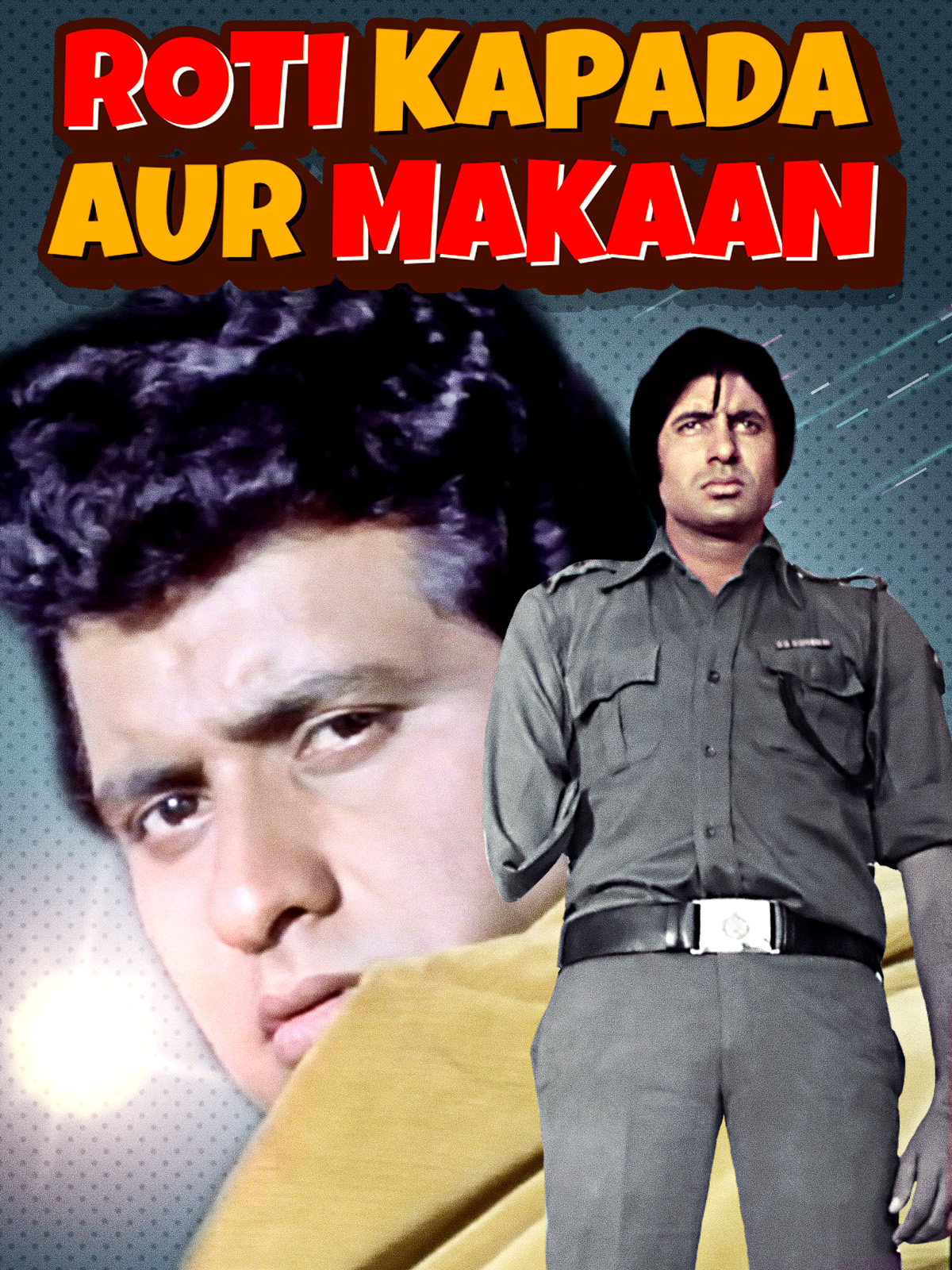 Prime Video: Roti Kapada Aur Makaan