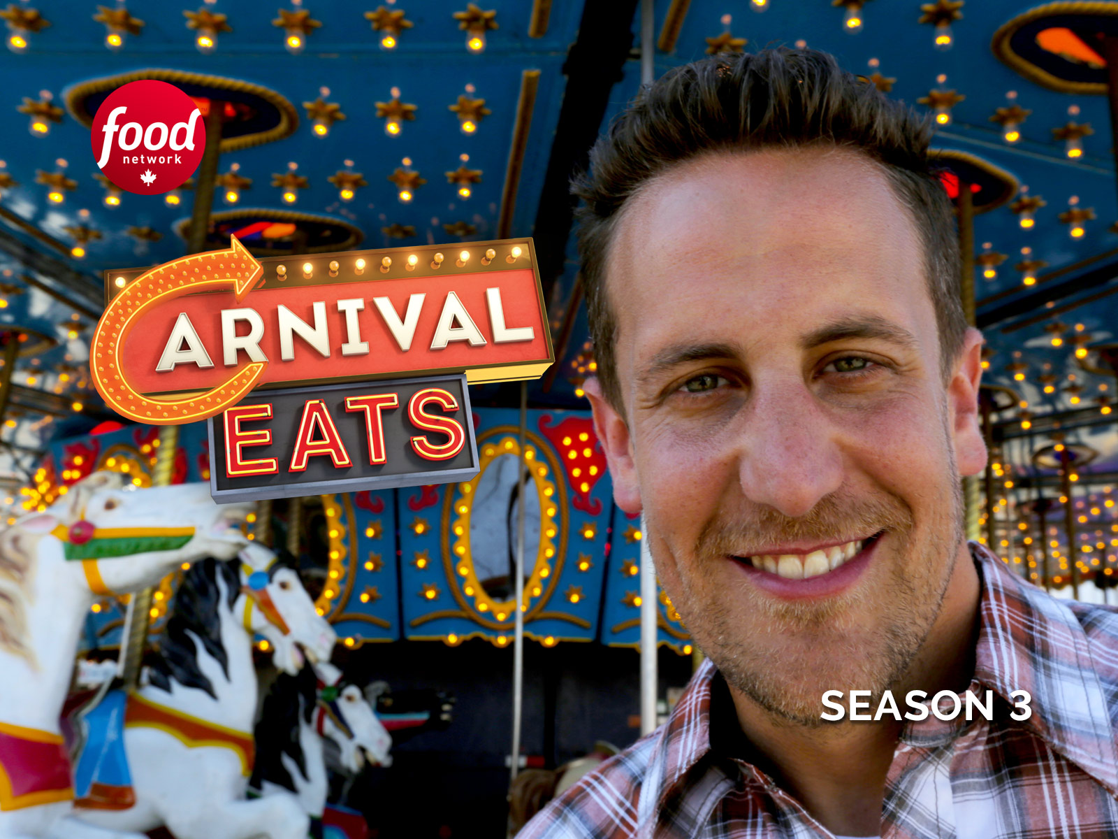Prime Video: Carnival Eats - Season 3