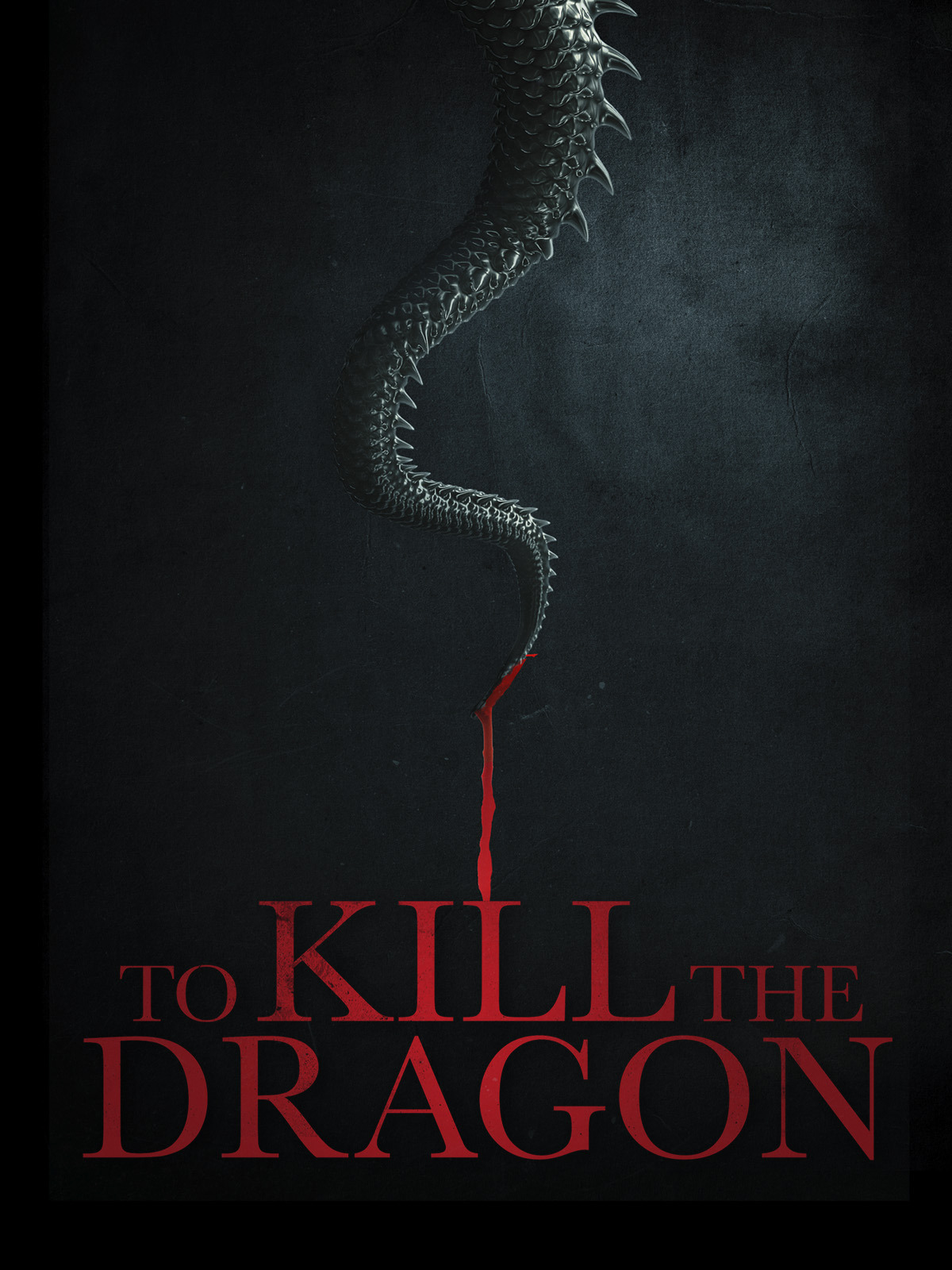 Prime Video: To Kill The Dragon