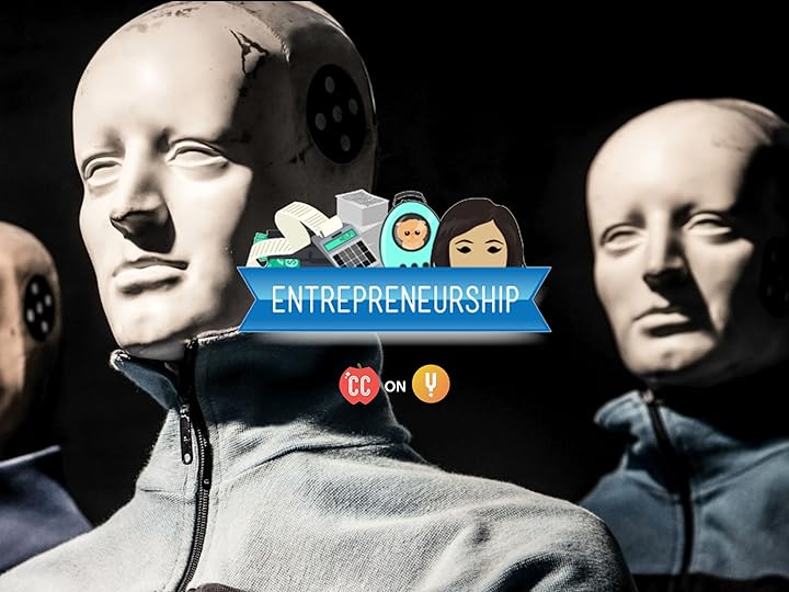 Prime Video: Crash Course: Business Entrepreneurship - Season 1