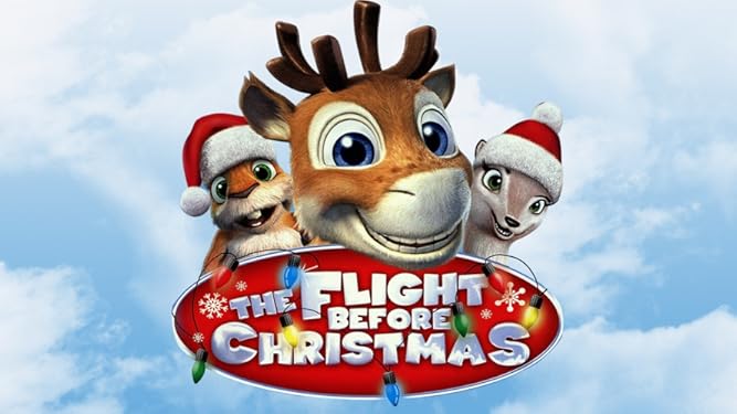 Watch The Flight Before Christmas | Prime Video