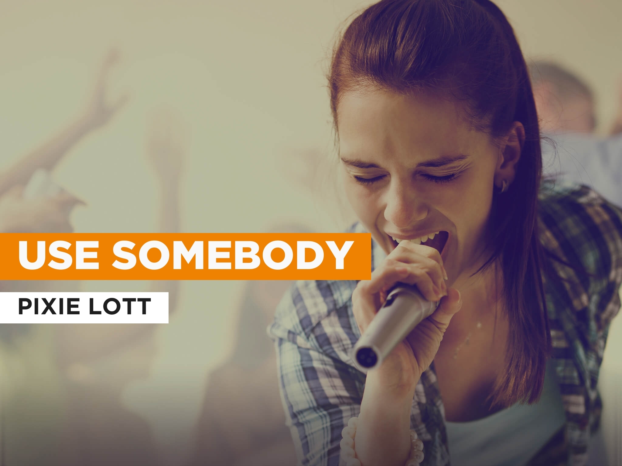 Prime Video: Use Somebody in the Style of Pixie Lott