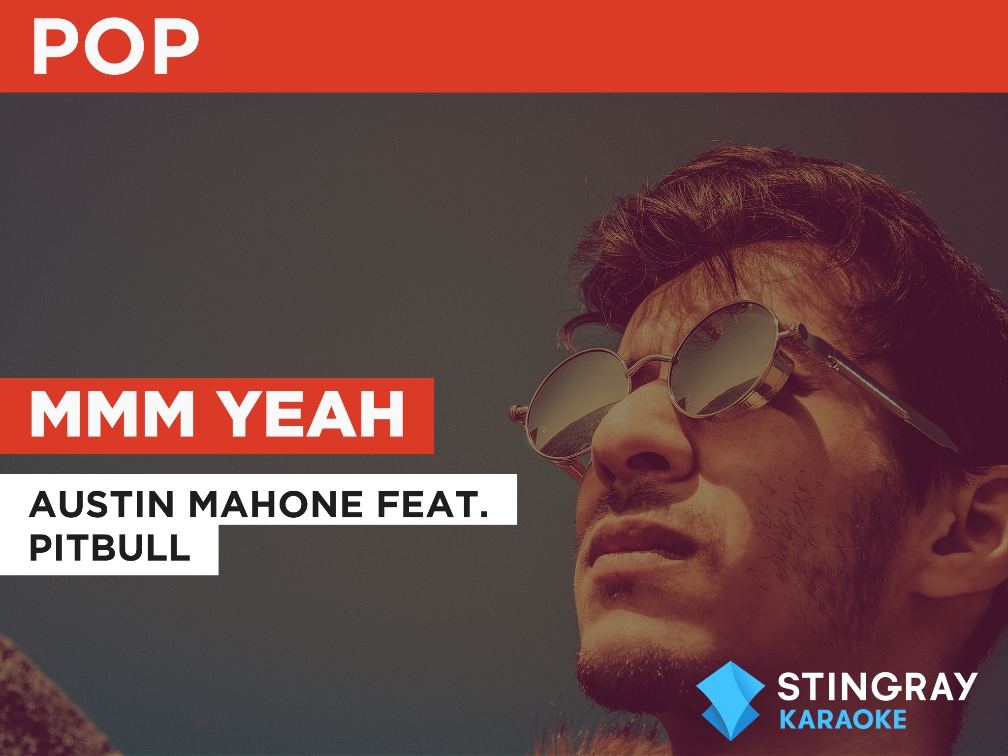 Prime Video: Mmm Yeah in the Style of Austin Mahone feat. Pitbull