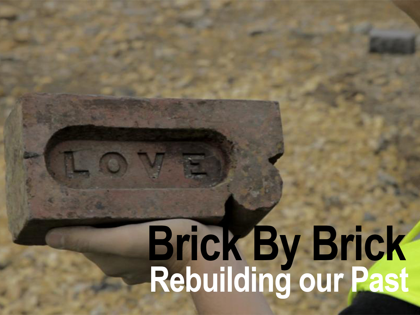 Prime Video: Brick By Brick: Rebuilding Our Past