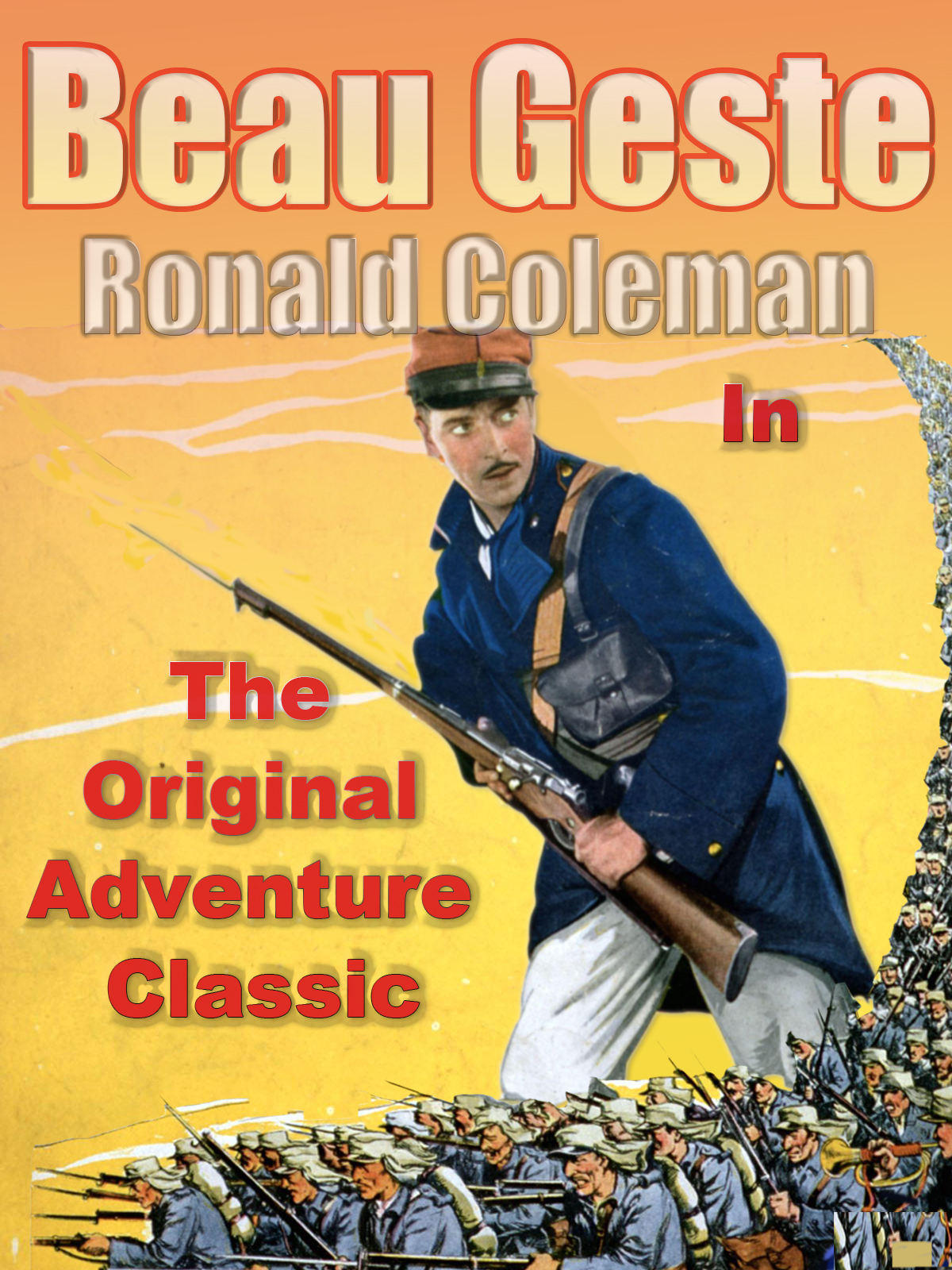 Prime Video: Beau Geste - Ronald Coleman in The Original Adventure Classic