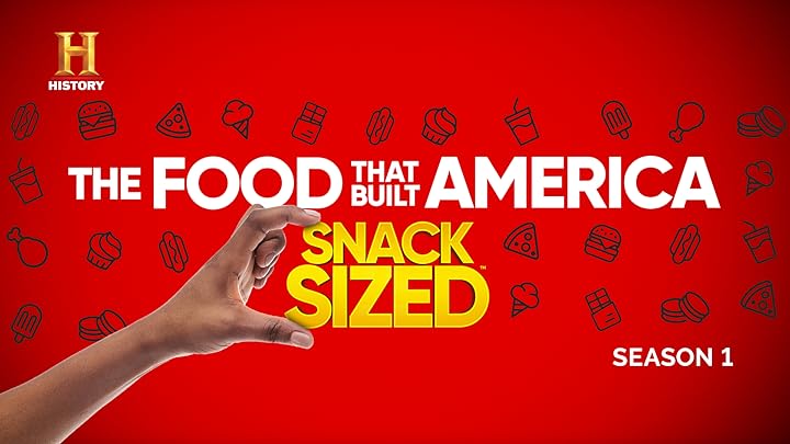 Prime Video: Food That Built America: Snack Size - Season 1