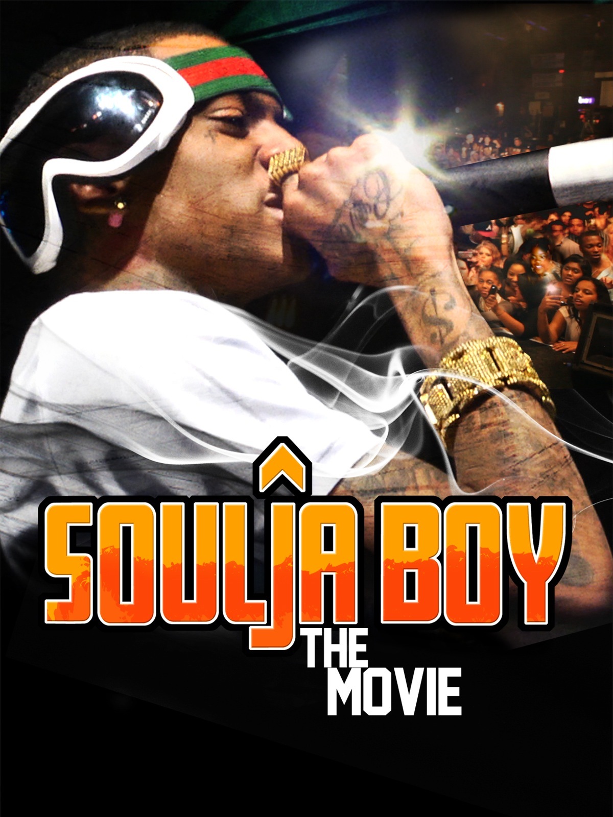 Prime Video: Soulja Boy: The Movie