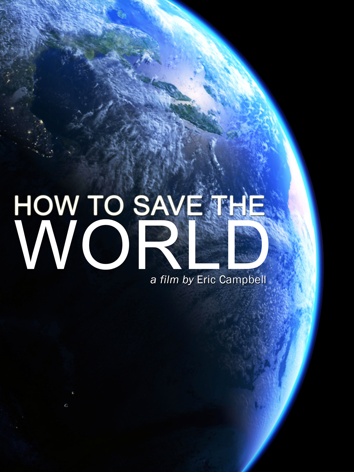 Prime Video: How To Save The World