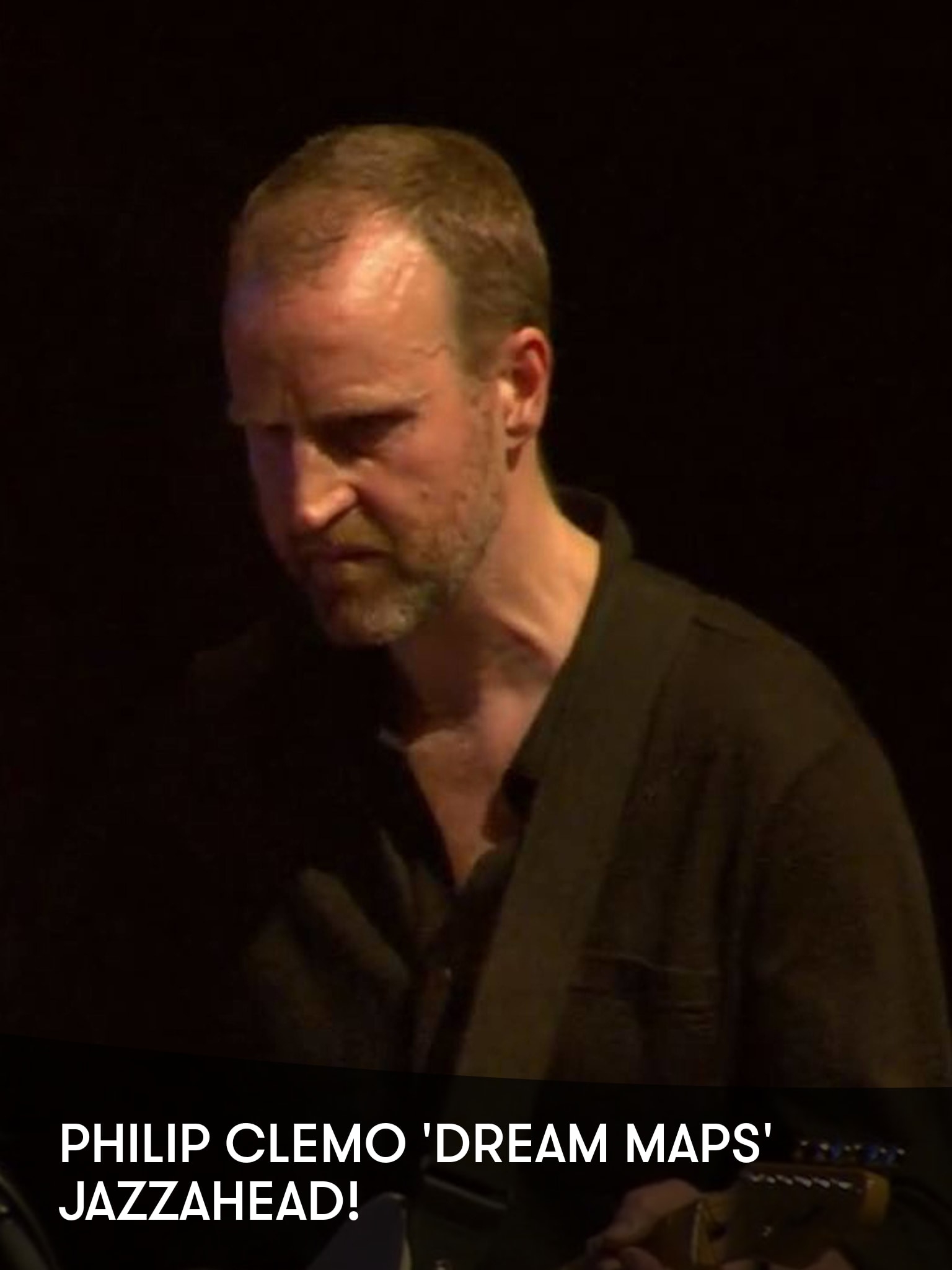Prime Video: Philip Clemo 'Dream Maps' - jazzahead!