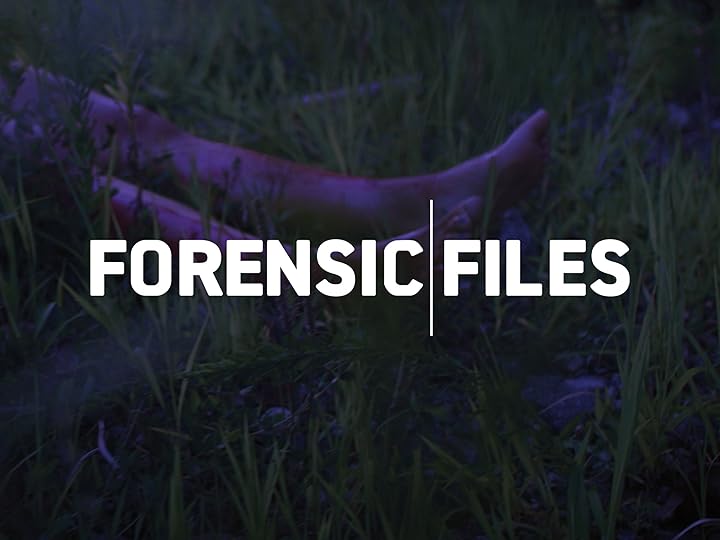 Prime Video: Forensic Files - Season 1