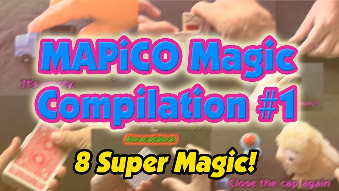 Watch MAPiCO Magic Compilation #1 (7:22) | Prime Video