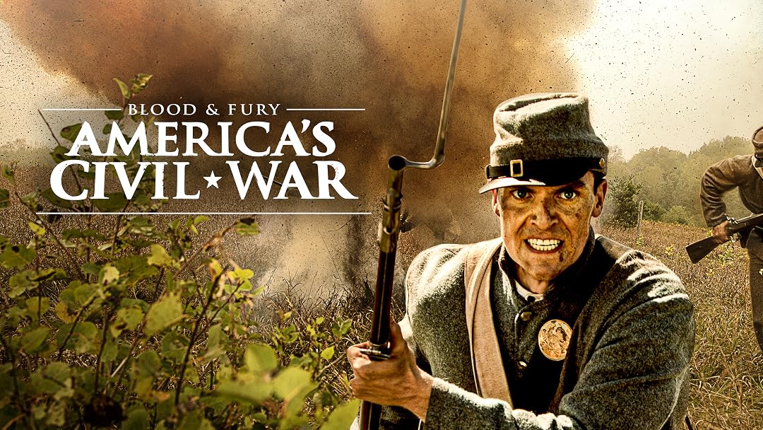 Watch Blood and Fury: America's Civil War - Season 1 | Prime Video