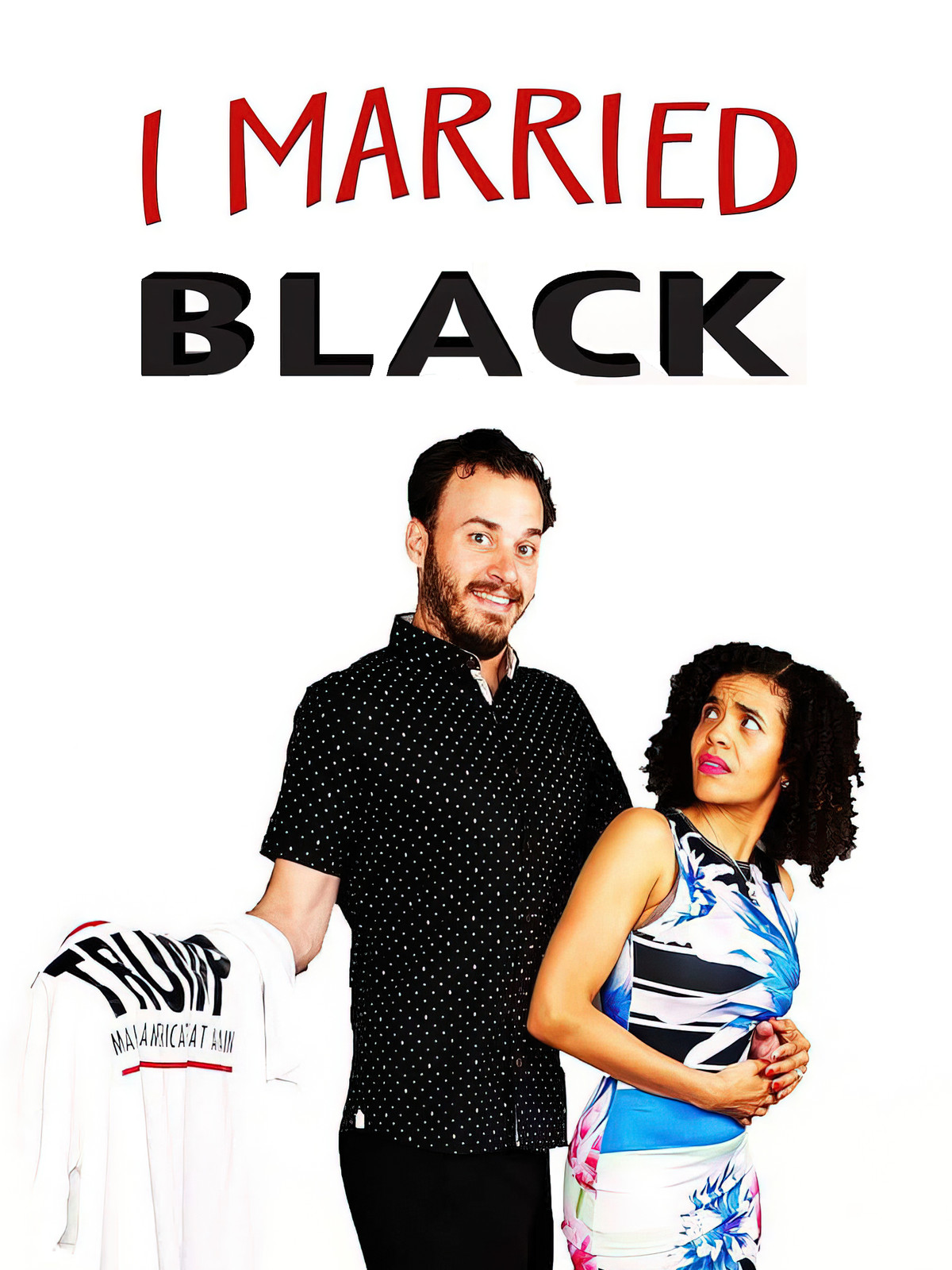 Prime Video: I Married Black