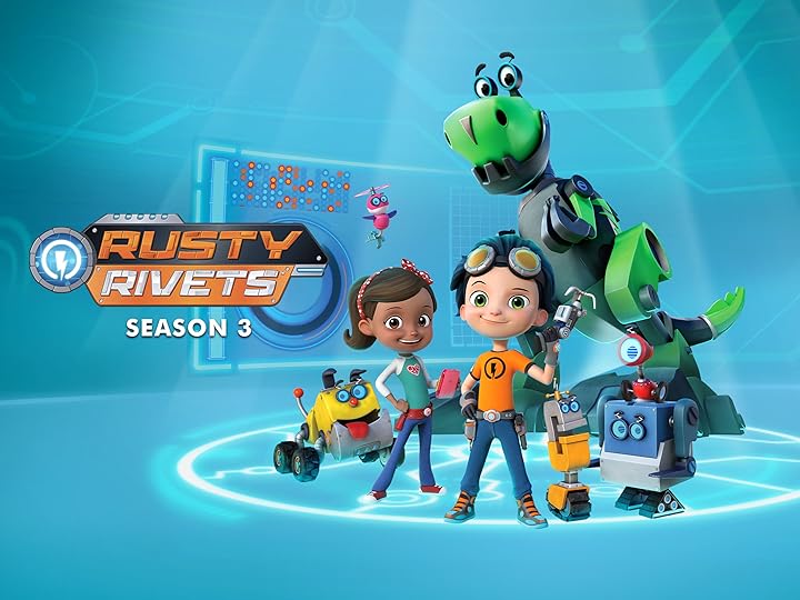 Prime Video: Rusty Rivets Season 3