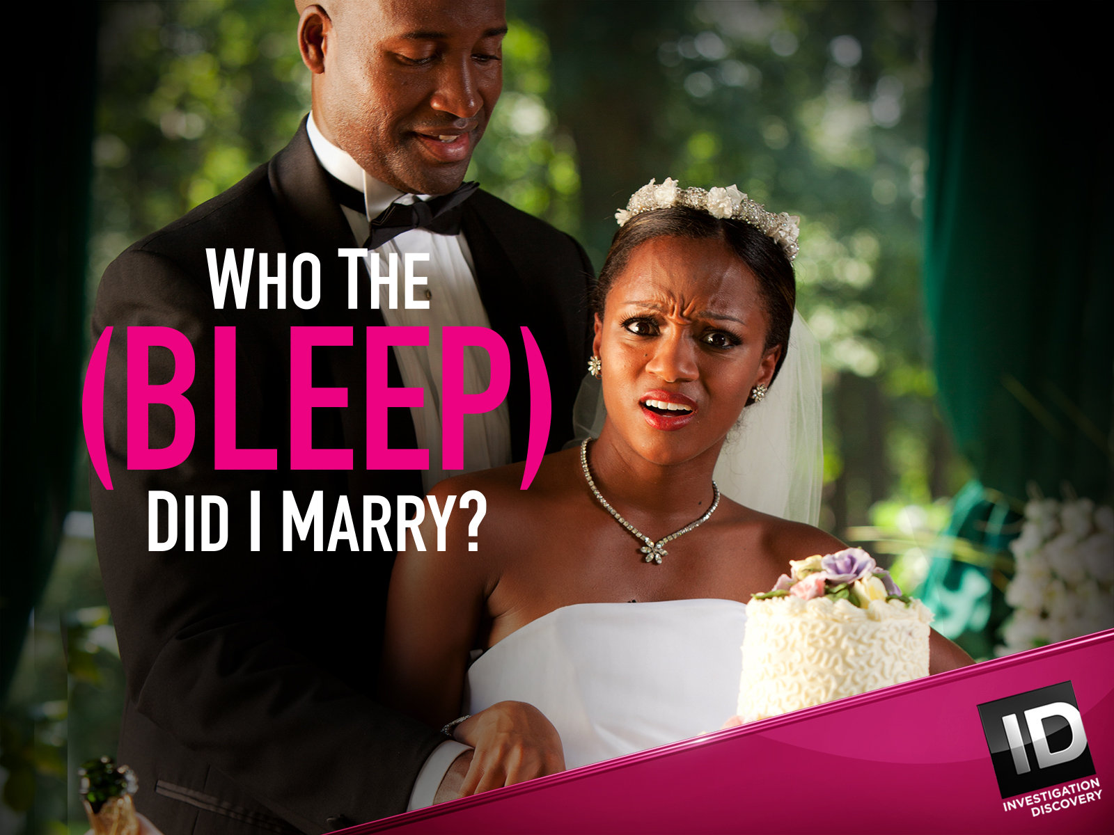 Prime Video: Who the (Bleep) Did I Marry? Season 5