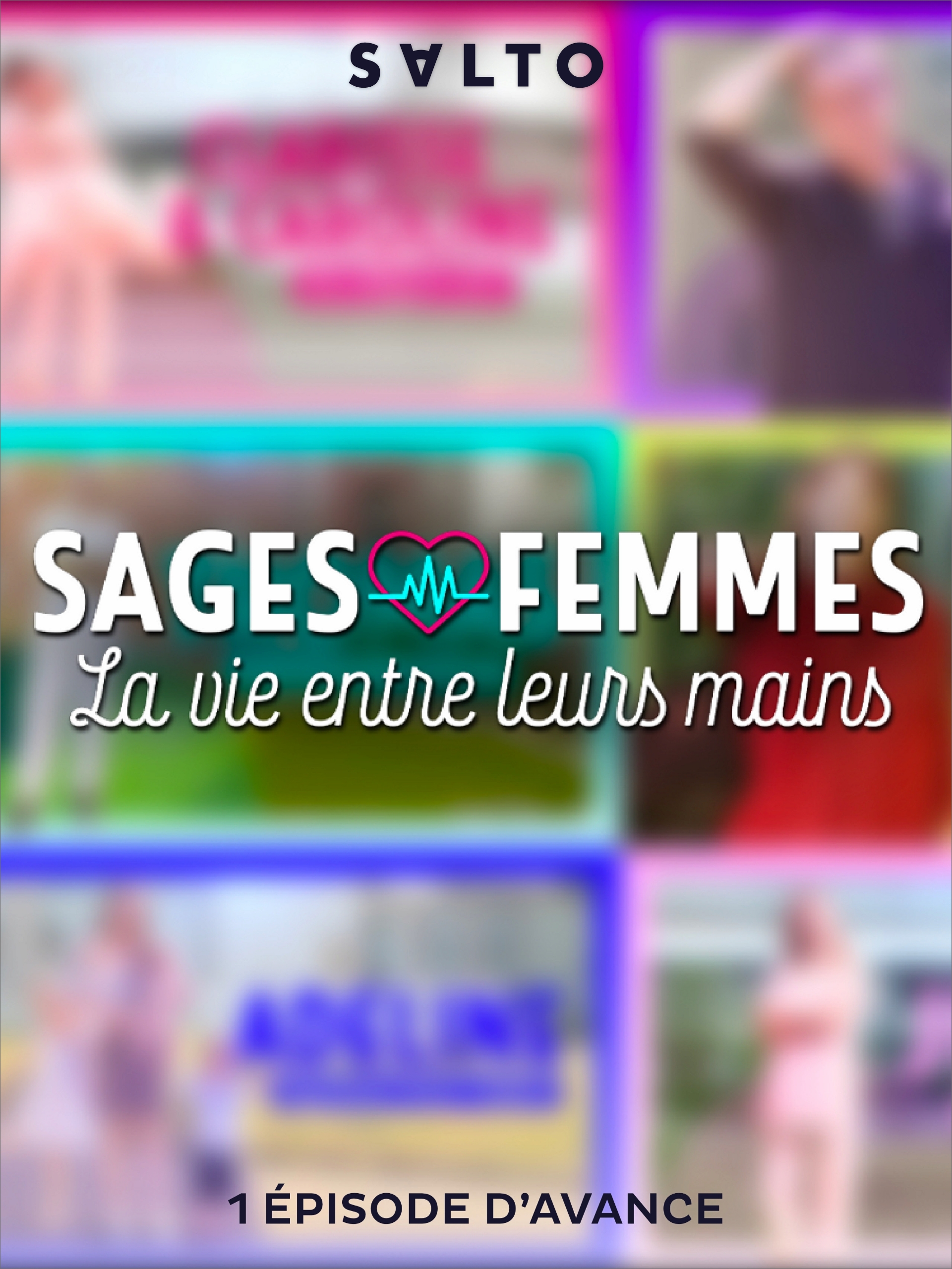 Prime Video: Sages-femmes, la vie entre leurs mains - Saison 1