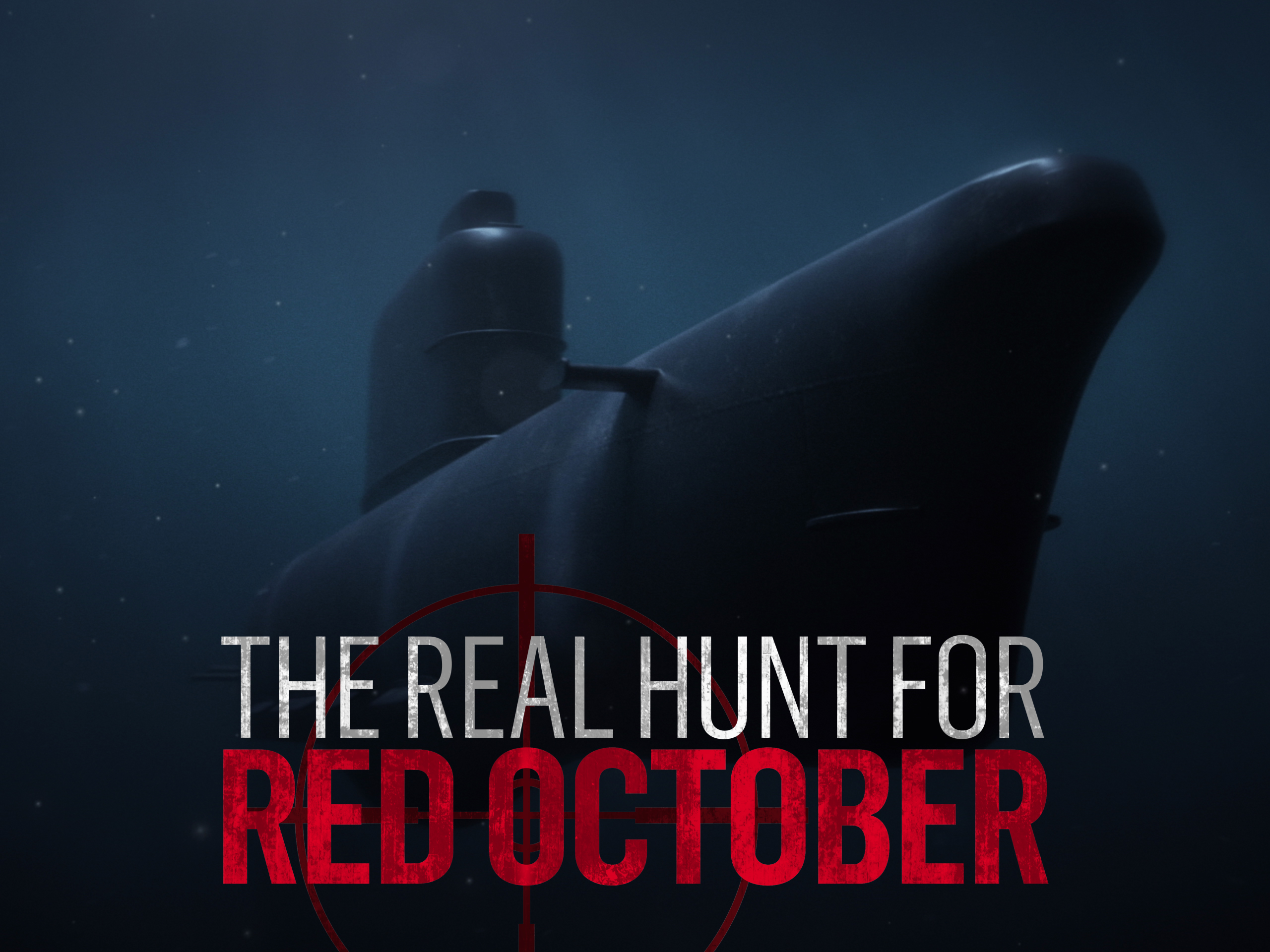 Prime Video: Real Hunt for Red October