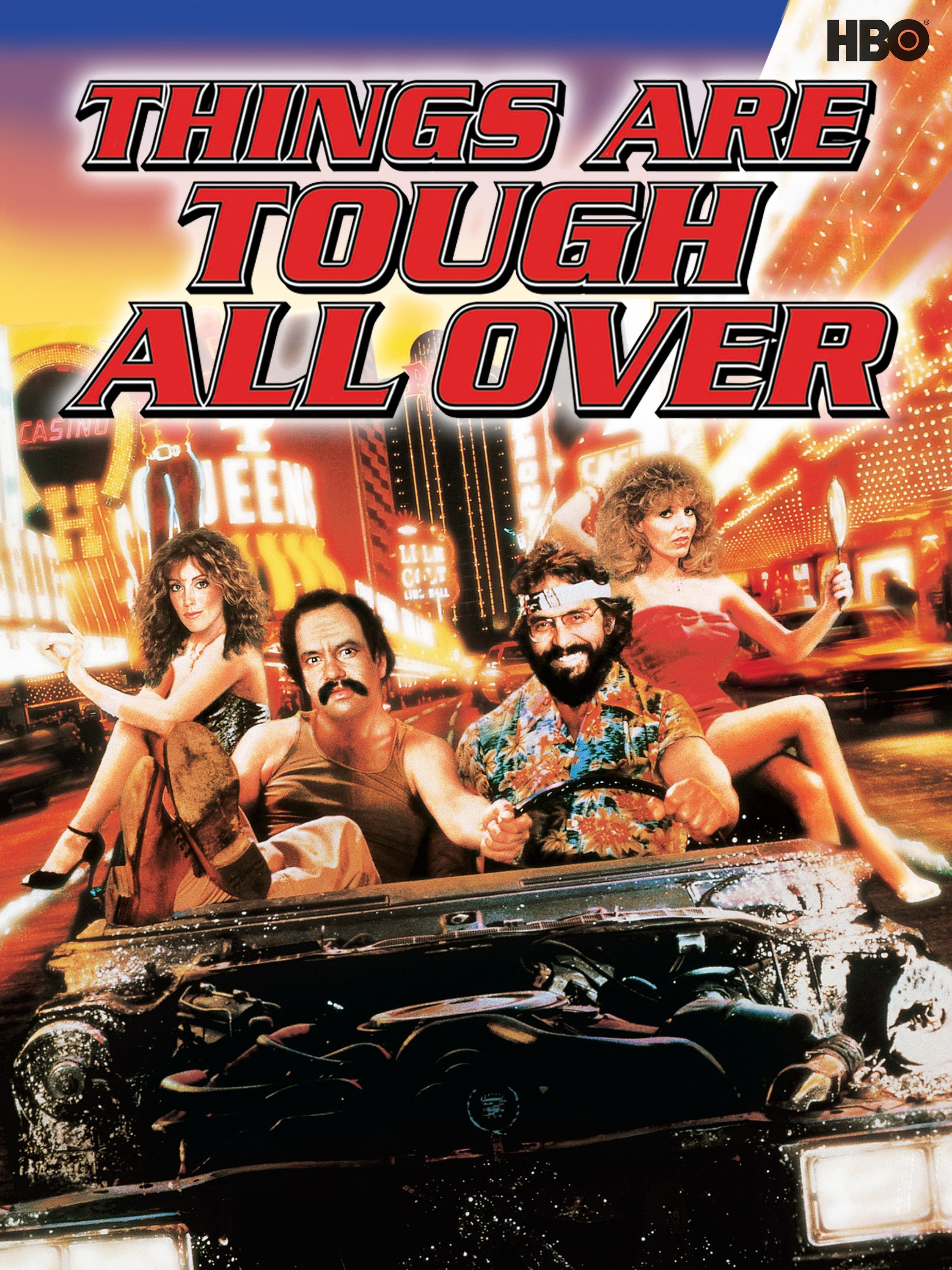 Prime Video: Cheech & Chong's Things Are Tough All Over