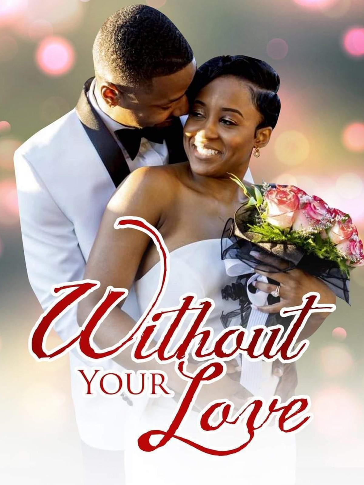 Prime Video: Without Your Love