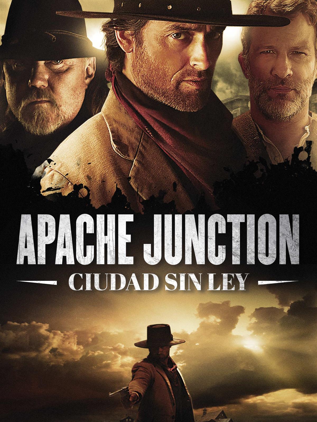 Prime Video: Apache Junction - Ciudad Sin Ley
